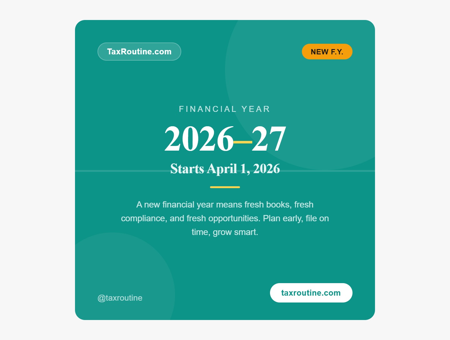 Happy New Financial Year 2026–27 | TaxRoutine.com